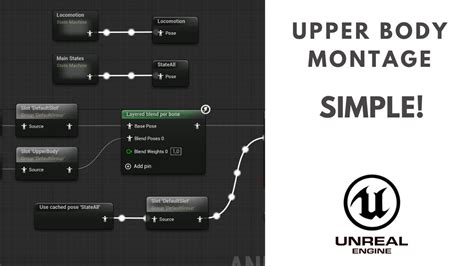 Unreal 5 How To Play UpperBody Montage Animation With Blendspace YouTube
