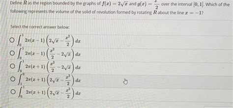 solved define r as the region bounded by the graphs of
