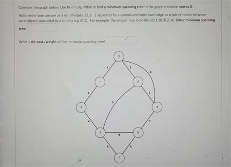 solved consider the graph below use prim s algorithm to