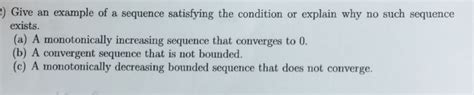 solved give an example of a sequence satisfying the