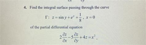 solved 4 find the integral surface passing through the