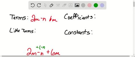 solved identify the terms like terms coefficients and constants in expression 2 m n 6 m
