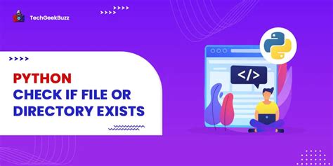 Python Check If File Or Directory Exists