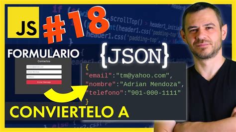 Cómo convertir un formulario HTML a JSON en JavaScript YouTube