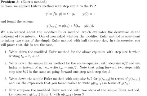 solved problem 3 euler s method in class we applied