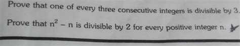 prove that one of every three consecutive integers is divisible by 3 pro