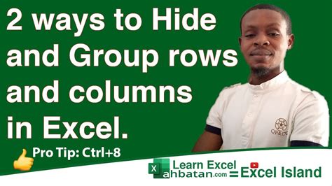 Hiding Or Grouping Rows And Columns In Excel YouTube