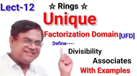 unique factorization domain ufd definition euclidean domain youtube
