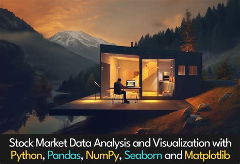 stock market data analysis and visualization with python pandas