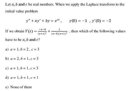 solved let a b and c be real numbers when we apply the