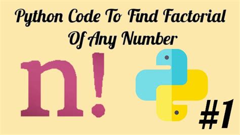 easy python code to find factorial python programs for beginners python tutorial youtube