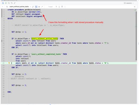 phpstorm how to save my formatting of mysql stored procedure stack overflow