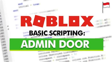 ROBLOX BASIC SCRIPTING Tutorial Membuat Pintu Admin YouTube