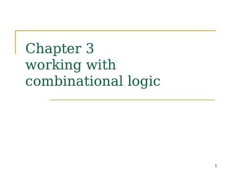 ppt chapter 3 working with combinational logic dokumen tips