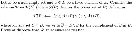 Solved A Let E Be A Non Empty Set And X E Be A Fixed Chegg