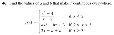 solved find the values of a and b that make f continuous