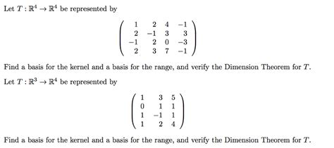 solved let t r4 → r4 be represented by 1 2 4 1 2 1 3 3