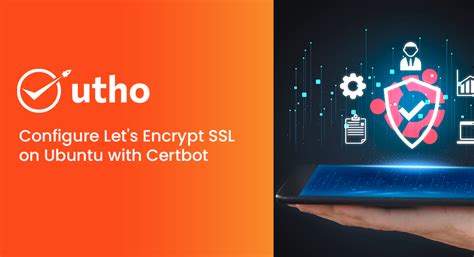 Configure Let S Encrypt SSL On Ubuntu With Certbot Utho