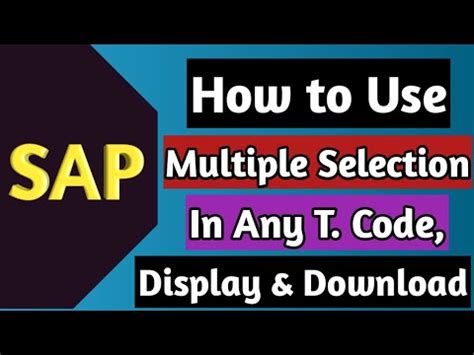 How To Multiple Selection SAP SAP Multiple Selection Multiple