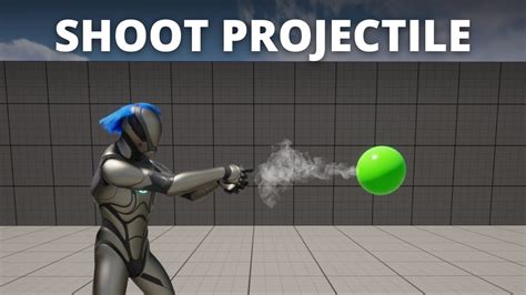 how to shoot a projectile in unreal engine 5