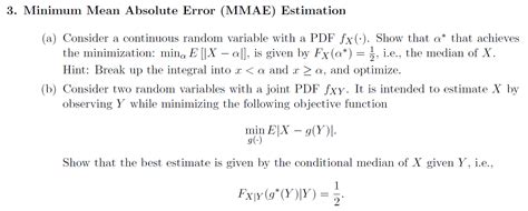 solved 3 minimum mean absolute error mmae estimation