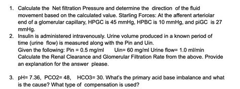 solved 1 calculate the net filtration pressure and