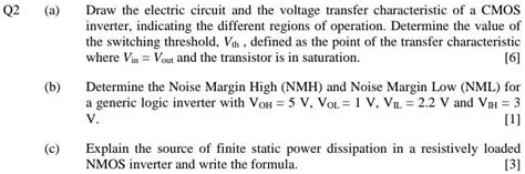 solved a draw the electric circuit and the voltage transfer characteristic of a cmos inverter