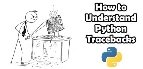 how to understand the python traceback