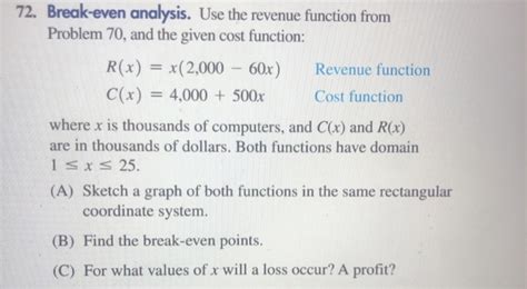 solved 72 break even analysis use the revenue function