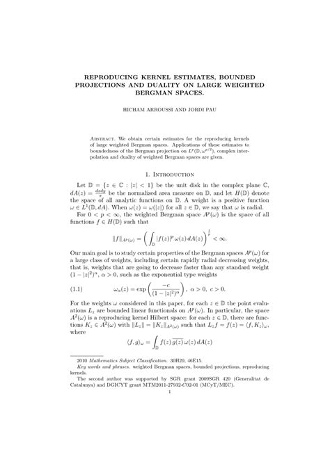 pdf reproducing kernel estimates bounded projections and duality on large weighted bergman spaces