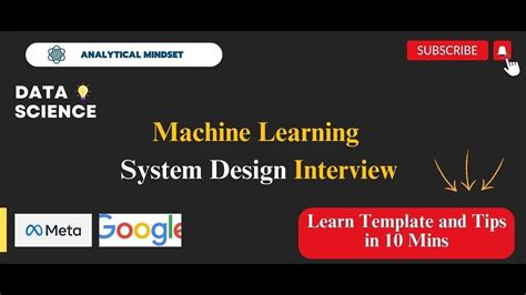 Machine Learning System Design Interview Case Study 1 Template And