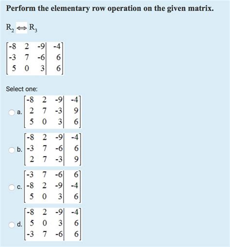 [solved] perform the elementary row operation on the given matrix perform course hero
