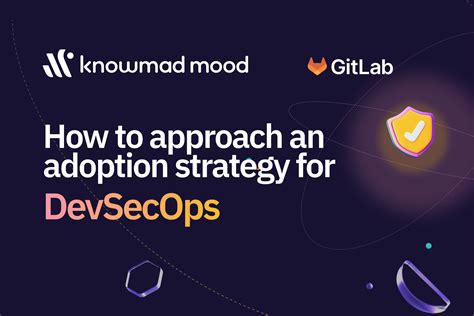 how to approach an adoption strategy for devsecops