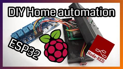 diy home automation esp32 raspberry pi node red mqtt smart house iot project part 1