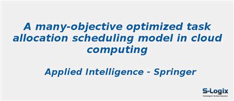many objective optimized task allocation cloudsim projects s logix