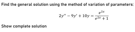 solved find the general solution using the method of