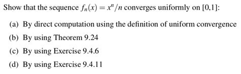 solved show that the sequence fn x x n converges