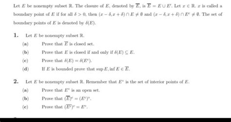 solved let e be nonempty subset r the closure of e denoted