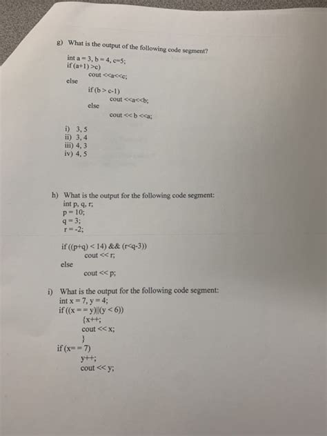 solved g what is the output of the following code segment