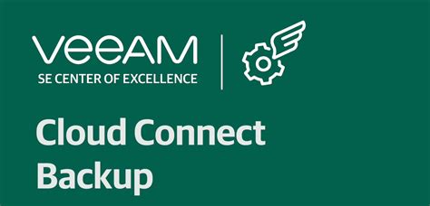How To Configure Veeam Cloud Connect Backup