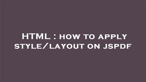 html how to apply style layout on jspdf youtube