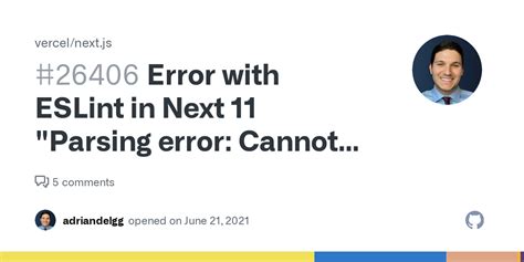 Error With ESLint In Next 11 Parsing Error Cannot Find Module Next
