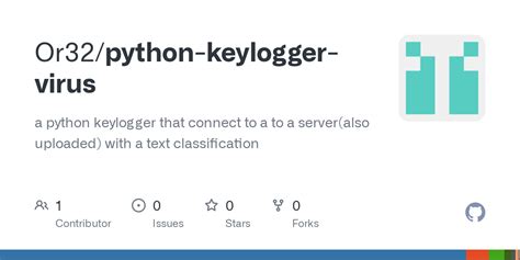 github or32 python keylogger virus a python keylogger that connect to a to a server also