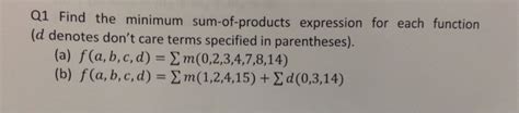 solved find the minimum sum of products expression for each