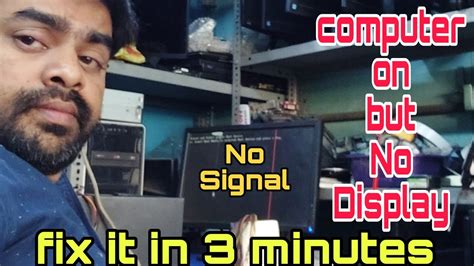 How To Repair No Display Computer No Signal Cpu Turn On But No