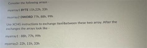 solved consider the following arrays myarray 1 byte 11