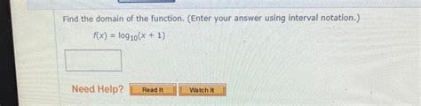 solved find the domain of the function enter your answer