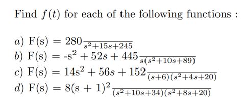 solved find f t for each of the following functions