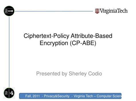 ppt ciphertext policy attribute based encryption cp abe powerpoint presentation id 3457490