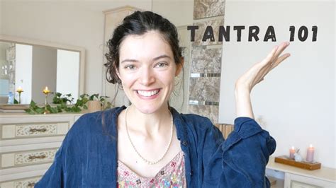 Tantra 101 Einführung Ins Tantra Besseren Sex Entwaffnen Energie And Slow Sex Youtube